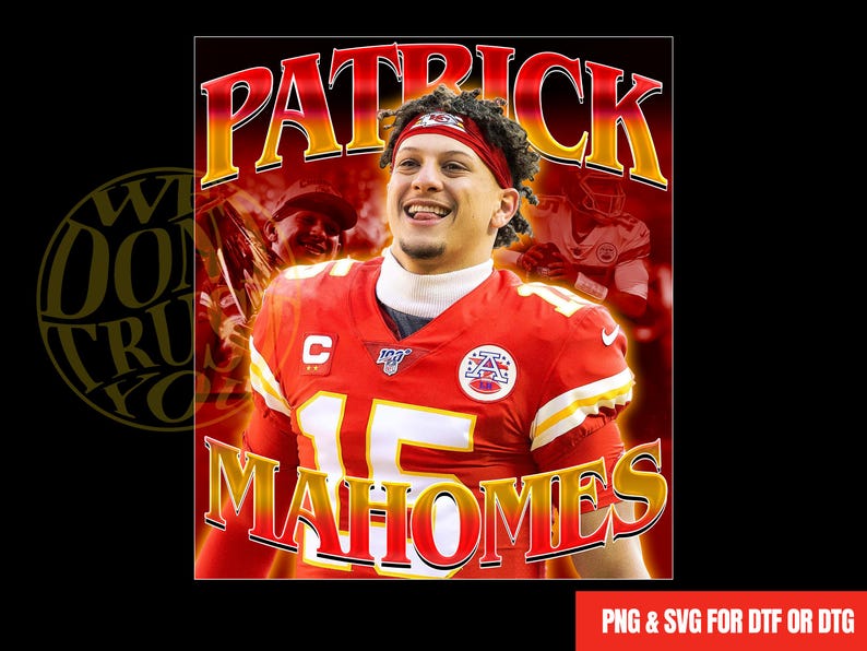 Patrick Mahomes Vector Files PNG & SVG 4320 X 5400 Digital Download ...