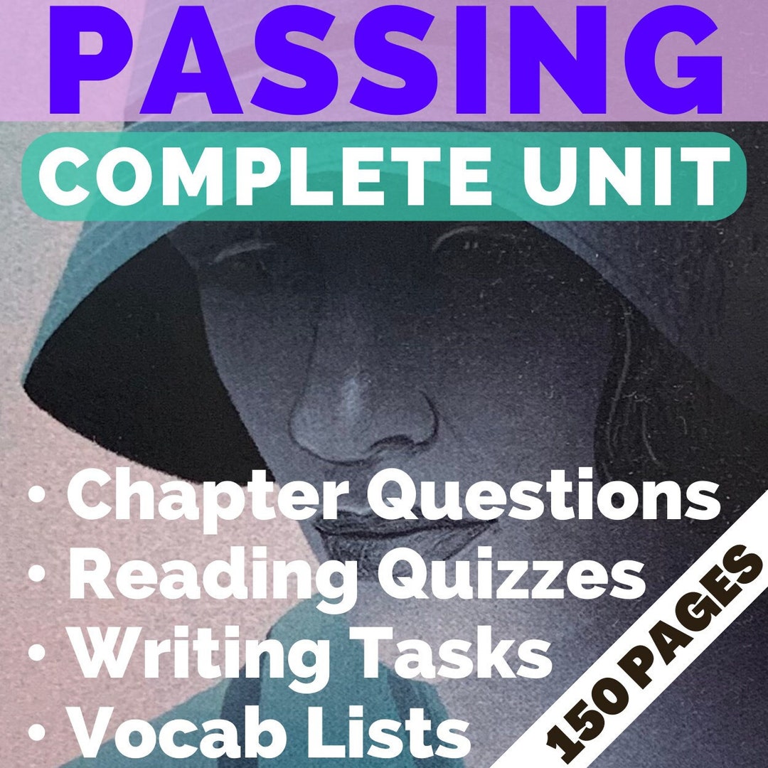 Passing by Nella Larsen | Complete Teaching Unit | Reading Quizzes ...