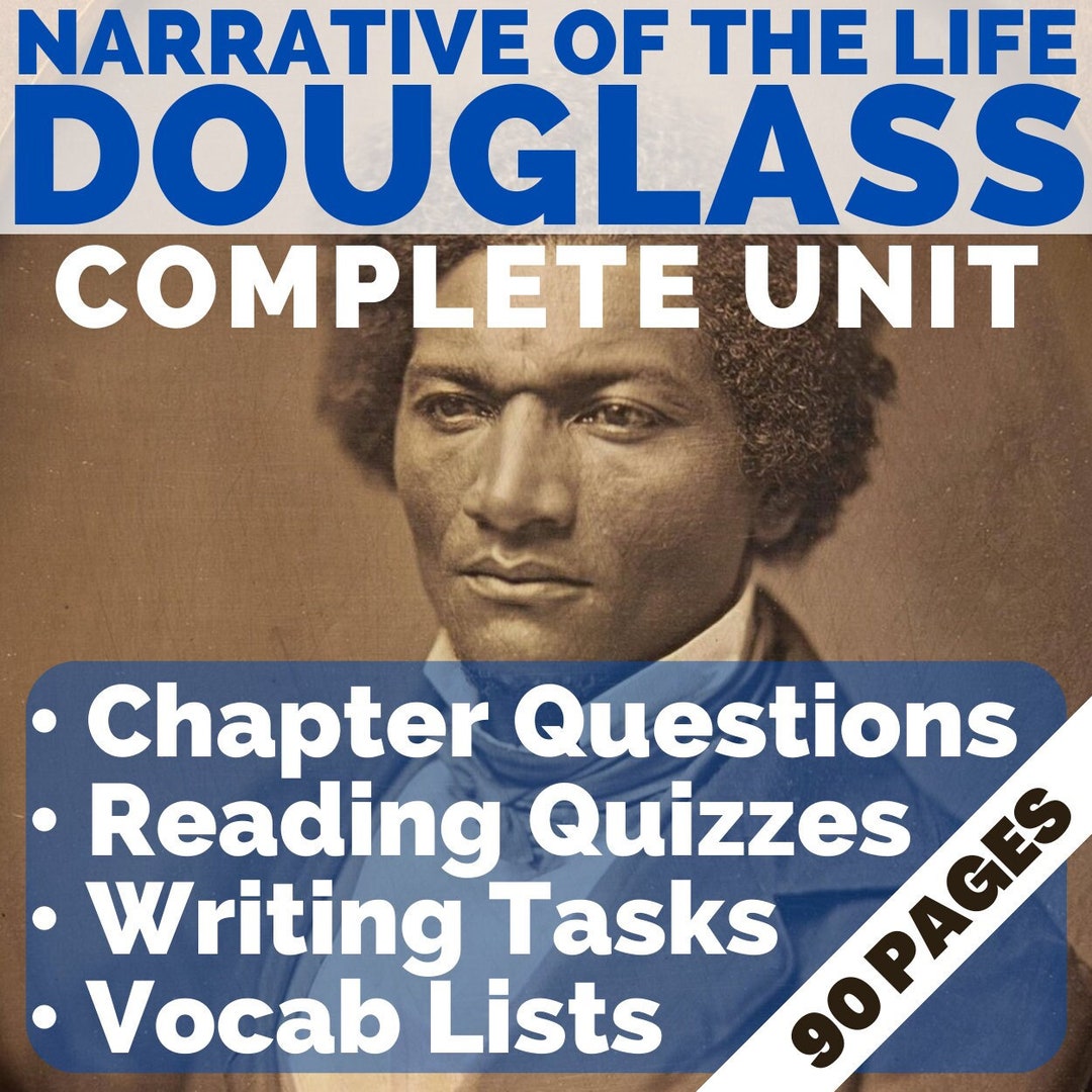 Narrative of the Life of Frederick Douglass | Complete Teaching Unit ...