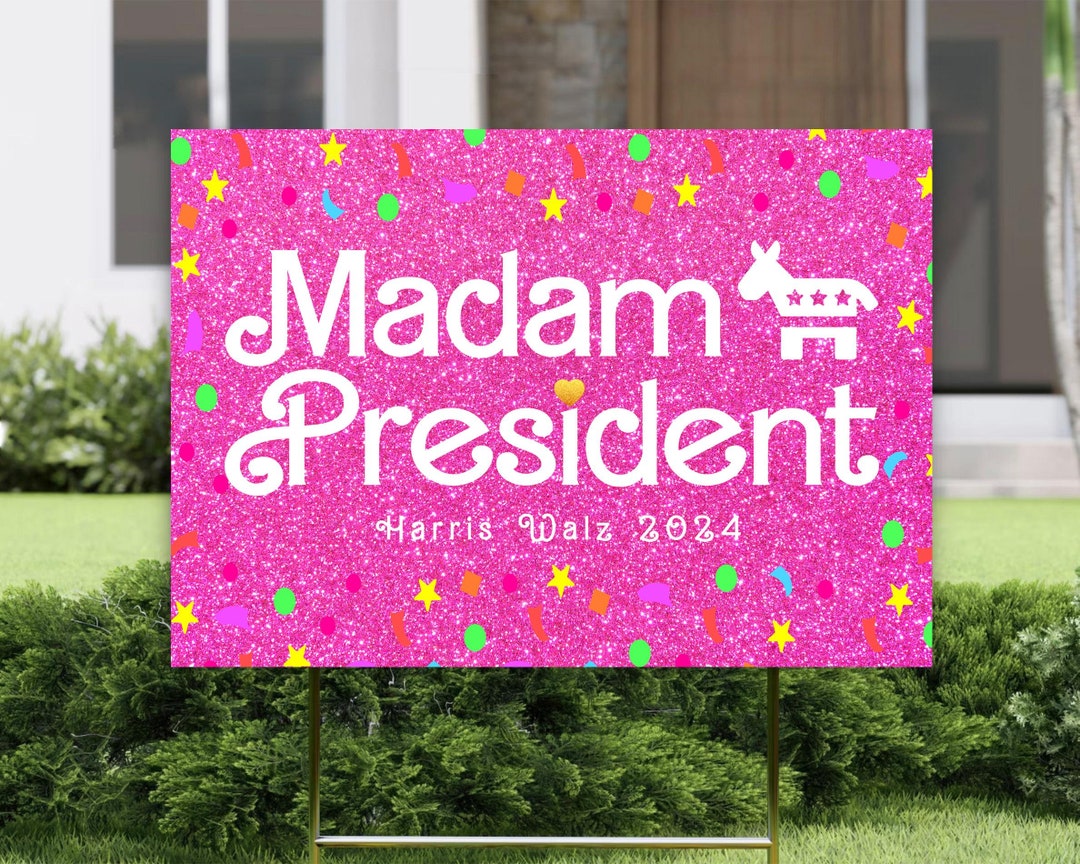 Madam President Kamala Harris Yard Sign, Harris Walz 2024 Yard Sign ...