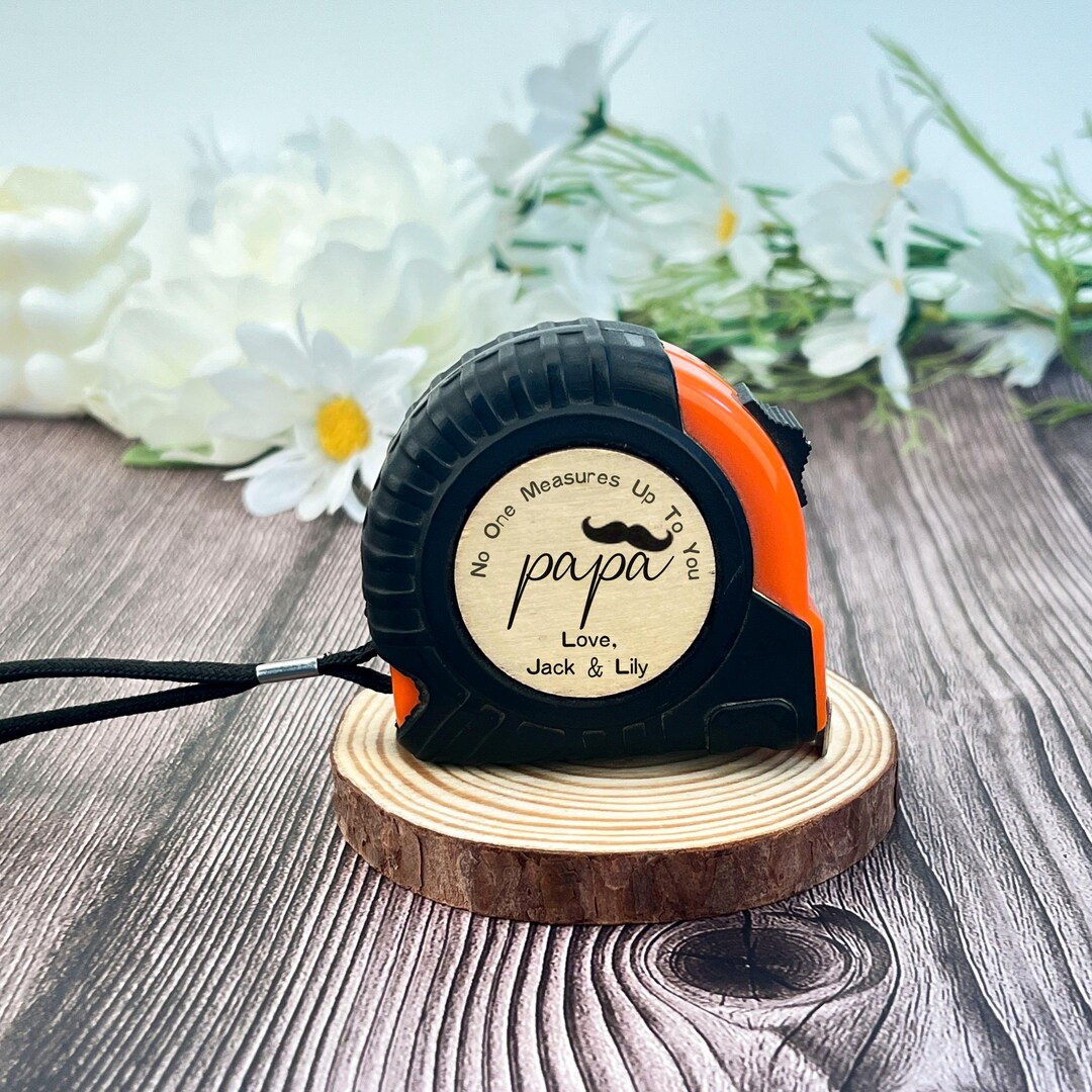 Personalized Measure Tape Measure,no One Measures up Tape Measure ...
