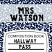 18 Classroom Hall Passes, Editable Composition Book Pass, Teacher ...
