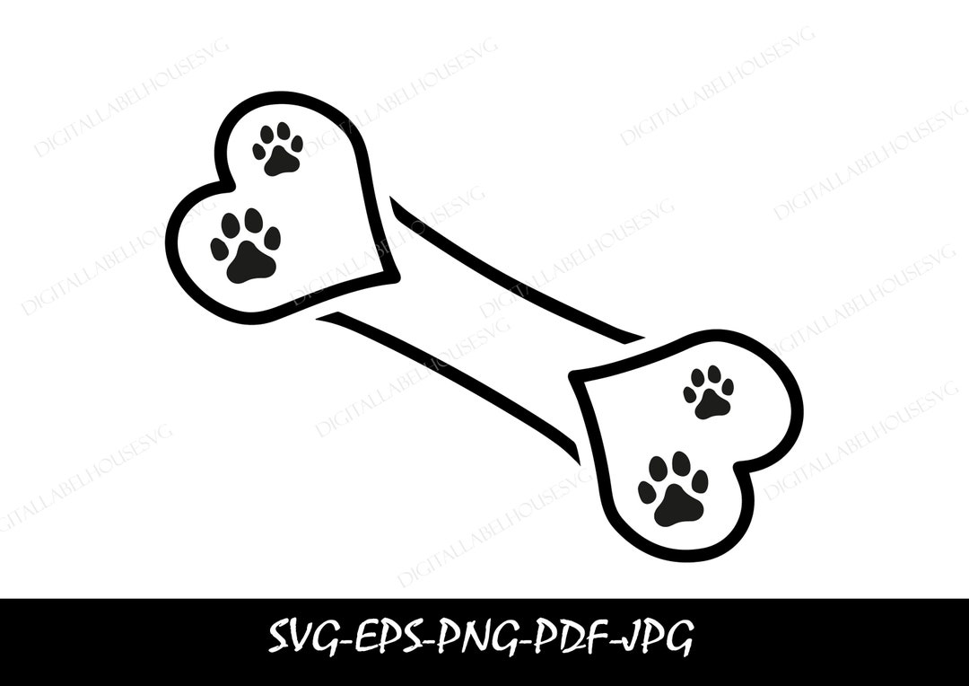 Dog BONE SVG, Animal Paw SVG, Dog Foot Print Svg, Png, Jpg, Pdf, Eps ...