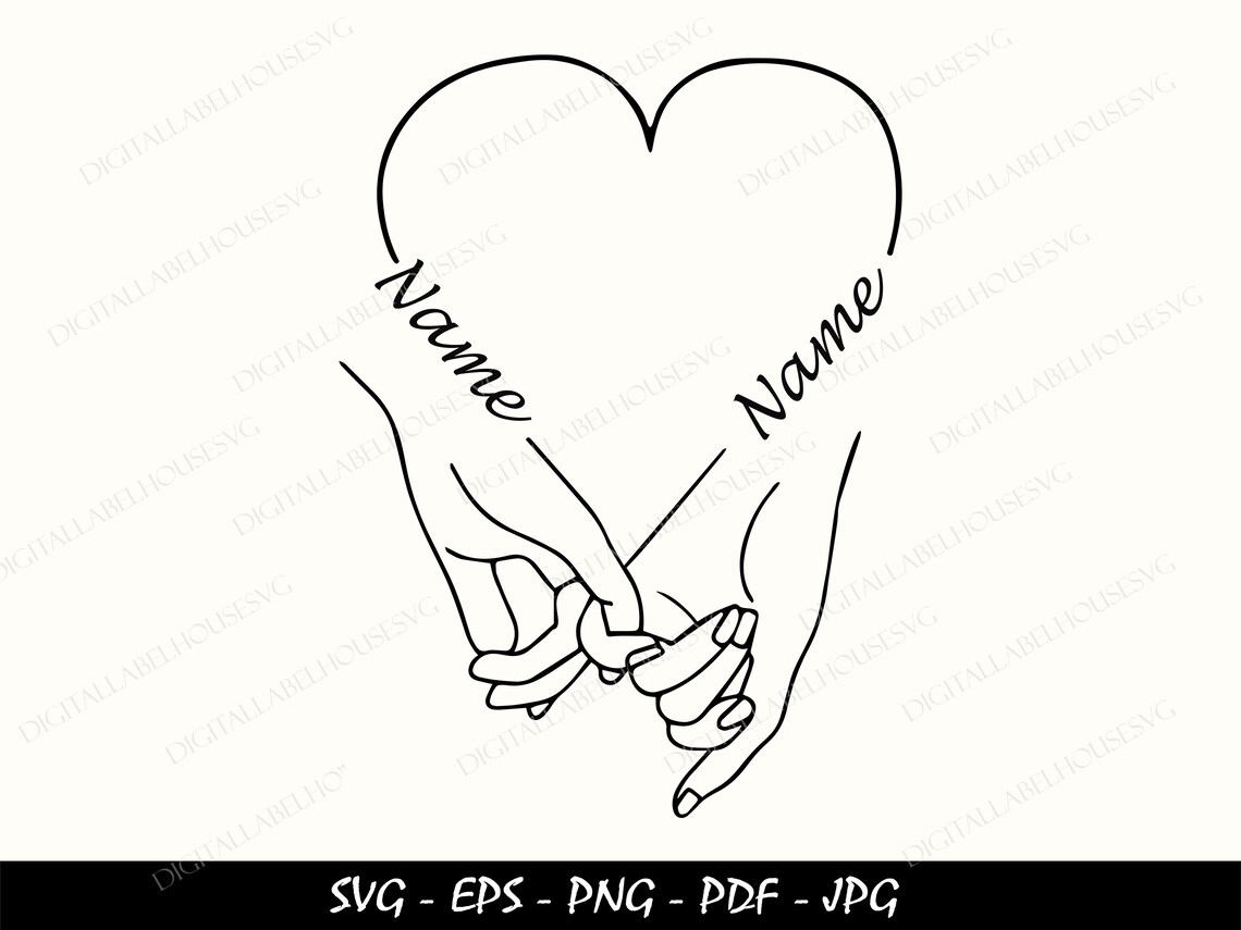 Holding Hands SVG, Pinky Hold, Love, SVG Cut File, Customize With Your Own Text, Add Names ...