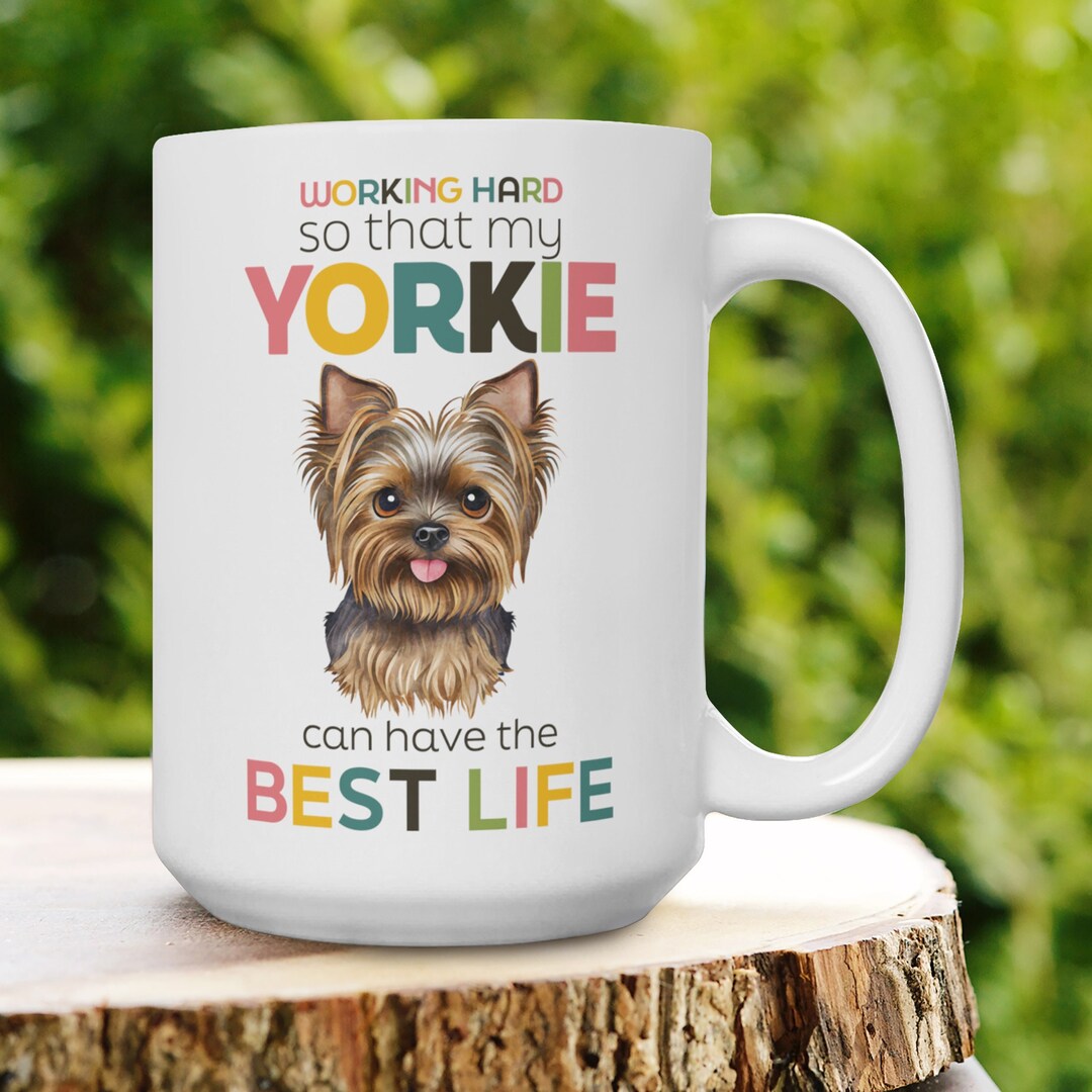 Working Hard for My Yorkie Dog Mug, Dog Lover Gift, Large Coffee Cup ...