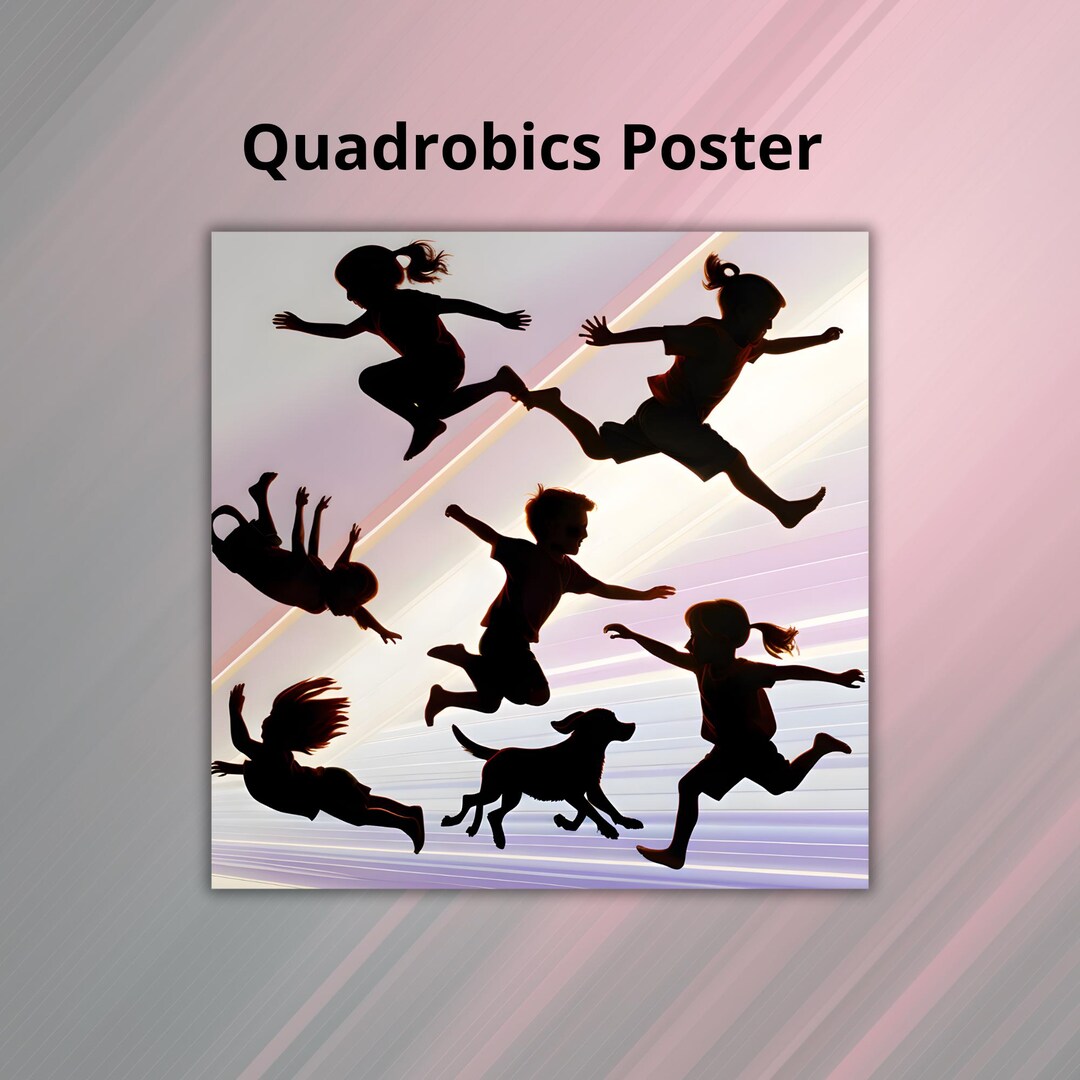 Quadrobics Poster – Dynamic Pose, Body in Motion, Wild Spirit & Fluid ...