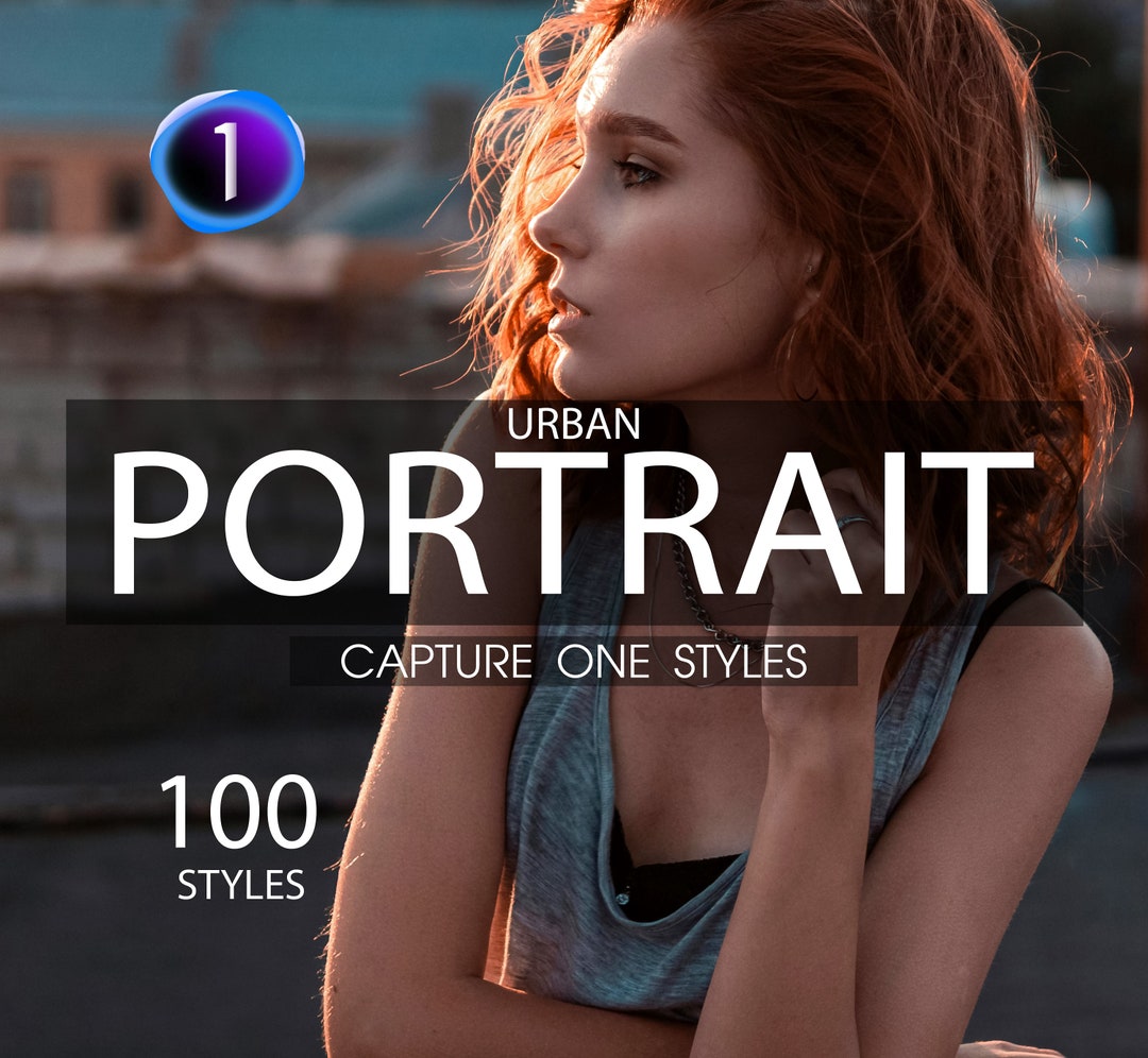 Capture One Urban Portrait Styles, Capture One Presets, Portrait ...