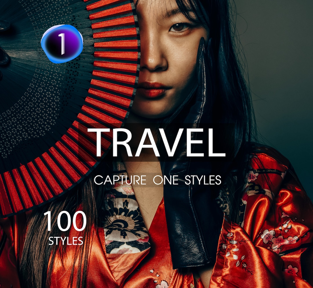 Capture One Styles, Capture 1 Style, Capture One, Travel Presets ...