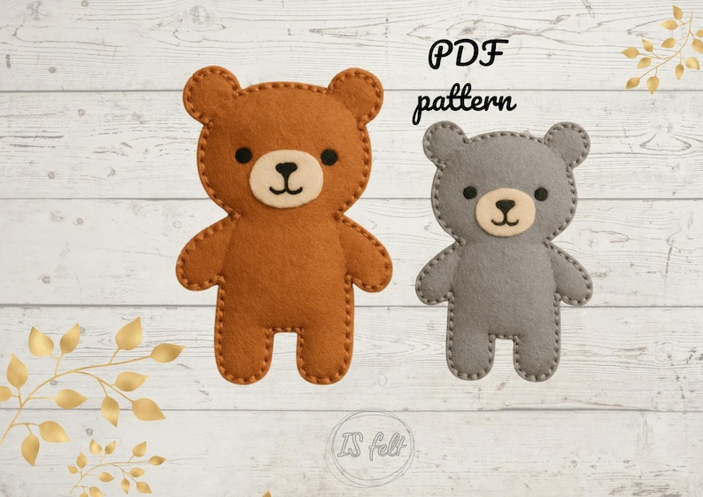 Felt Bear. PDF Pattern . Create a Cute, Simple Felt Bear Using Basic ...
