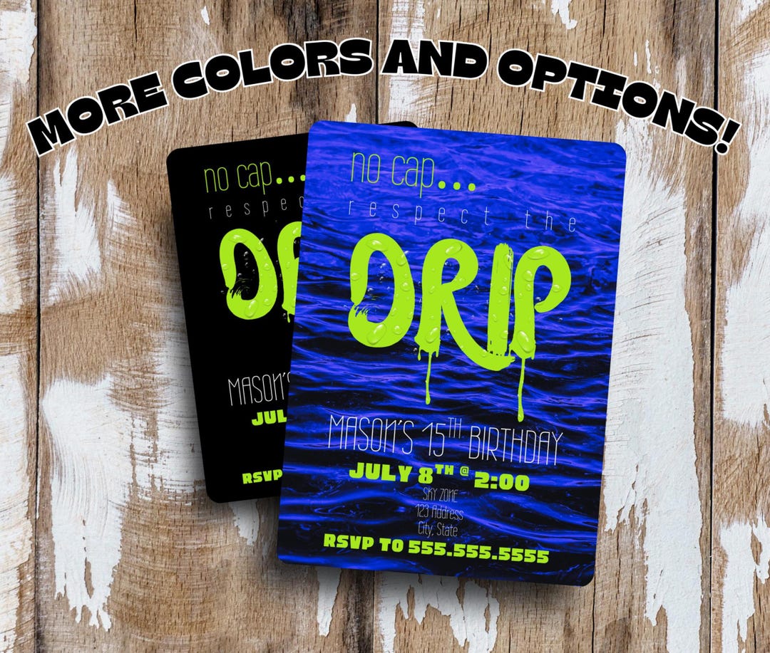DRIP Invite Drip Birthday Party Invite Respect the Drip Invite Drip ...