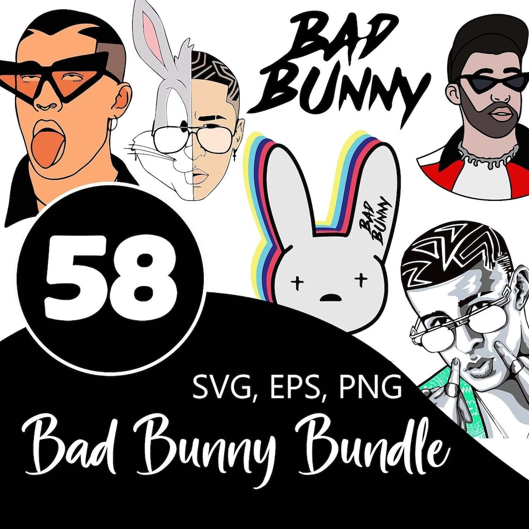 Bad Bunny Svg for Cricut Bad Bunny Png Bad Bunny Svg Bundle Vector Files Digital Download ...