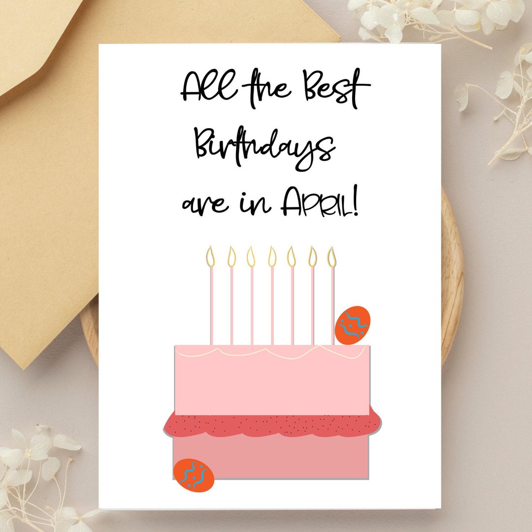 April Birthday Card Printable Birthday Card Sister Birthday Card Funny ...