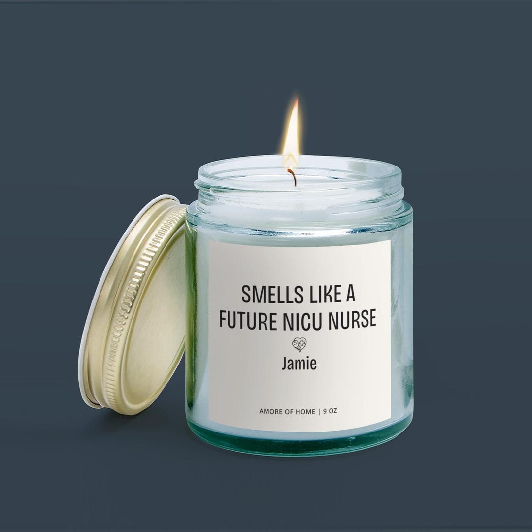 NICU Nurse Graduation Gift Future Nurse Candle Gift Personalized Nurse ...