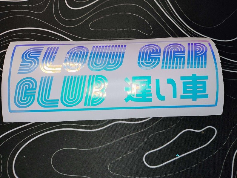 Slow Car Club Holographic Decal - Etsy