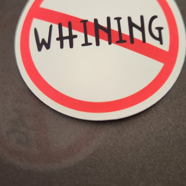 No Whining - Etsy