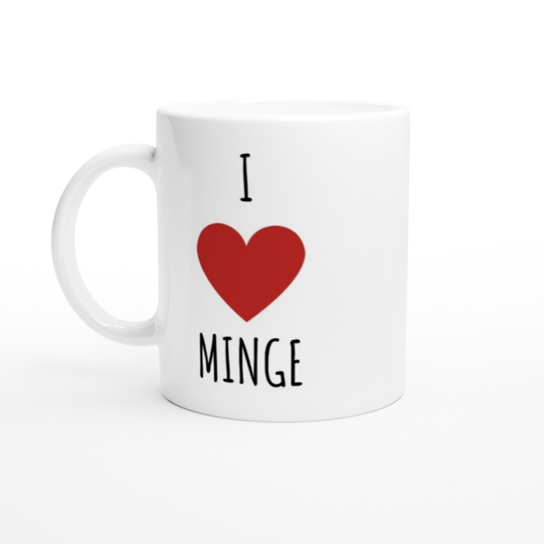 Funny Rude Adult Humour Mug I Love Heart Minge Secret Santa Birthday ...