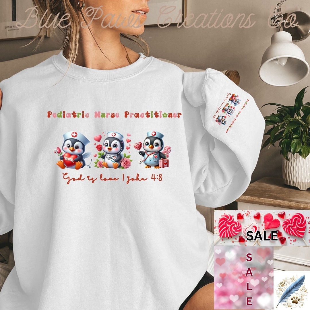 Pediatric Nurse Practitioner Shirt Gift Nurse Valentine Shirt Pediatric ...