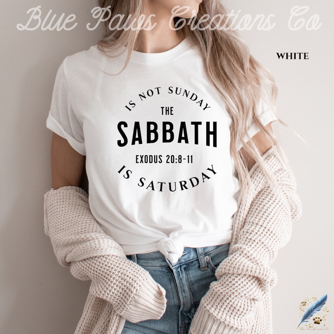 Sabbath is Saturday Shirt, Christian Graphic Tee - Etsy