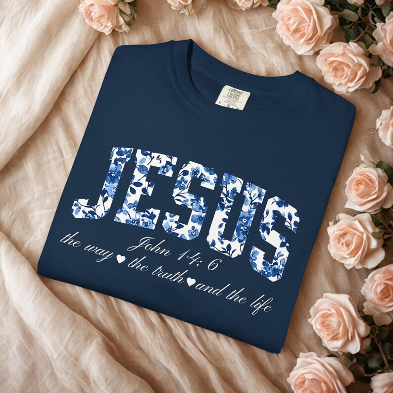 Comfort Colors Jesus T-shirt: Floral Christian Apparel, Bible Verse Tee ...