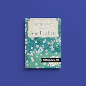 Tom Lake - by Ann Patchett Digital (EPUB) - Etsy