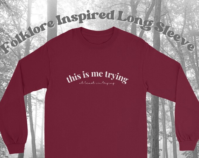 This is Me Trying T-shirt, Taylor Shirt, Folklore Inspired Tee ...