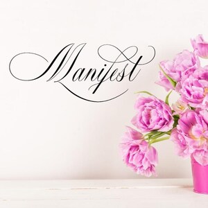 Manifest SVG | Hand Lettered Calligraphy Word | Flourished Script SVG ...