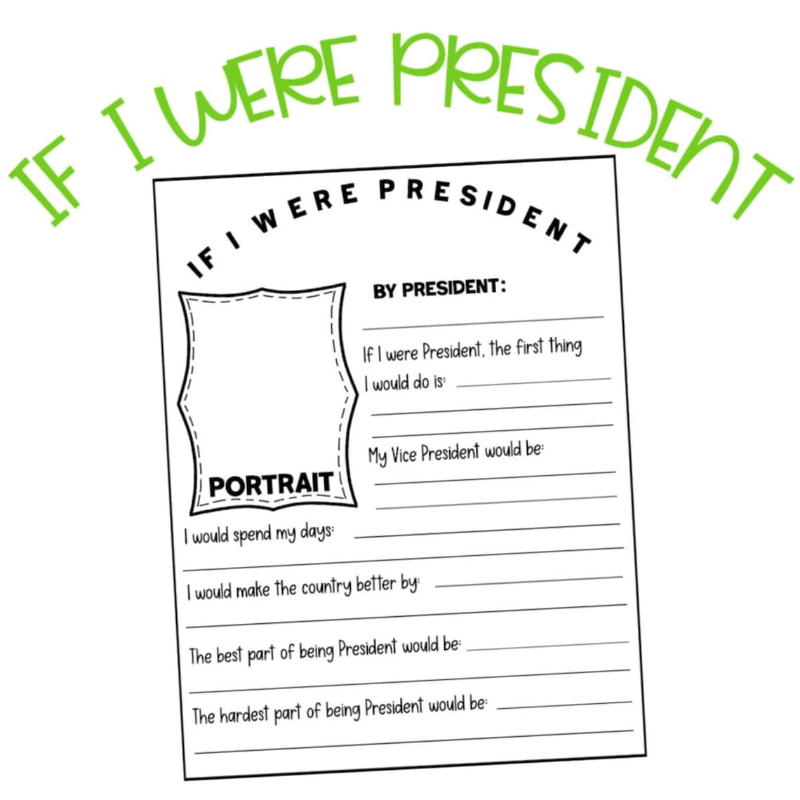 If I Were President Worksheet Printable | President's Day Writing ...