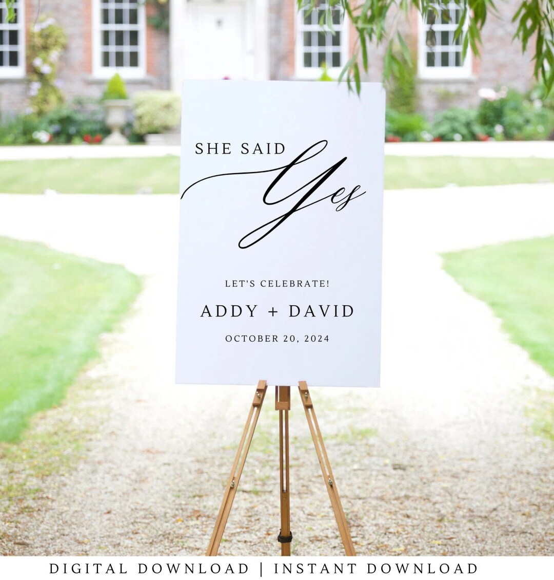 She Said Yes Sign | Engagement Party Welcome Sign | Digital Even Sign ...