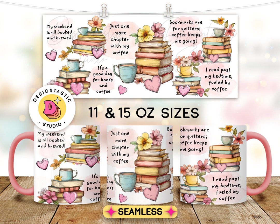 PNG Books and Coffee Lover Mug Wrap for 11 and 15oz Mugs, Reader Girl ...