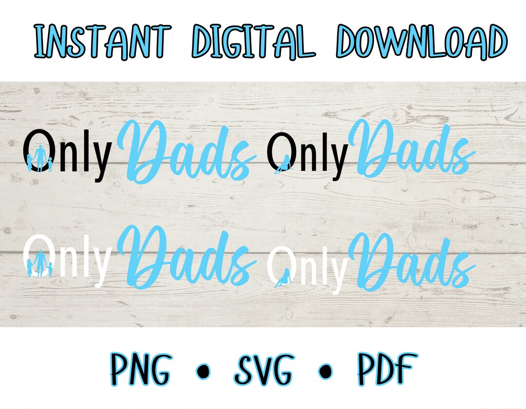 Only Fans, Only Dads Shirt, Only Dads PNG, Funny Only Fans, Fans, Funny ...