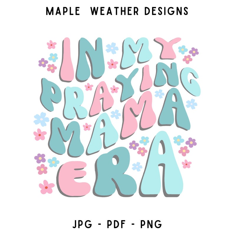 Praying Mama Era Png Taylor Swift Png Sublimation Bible Verse Png ...