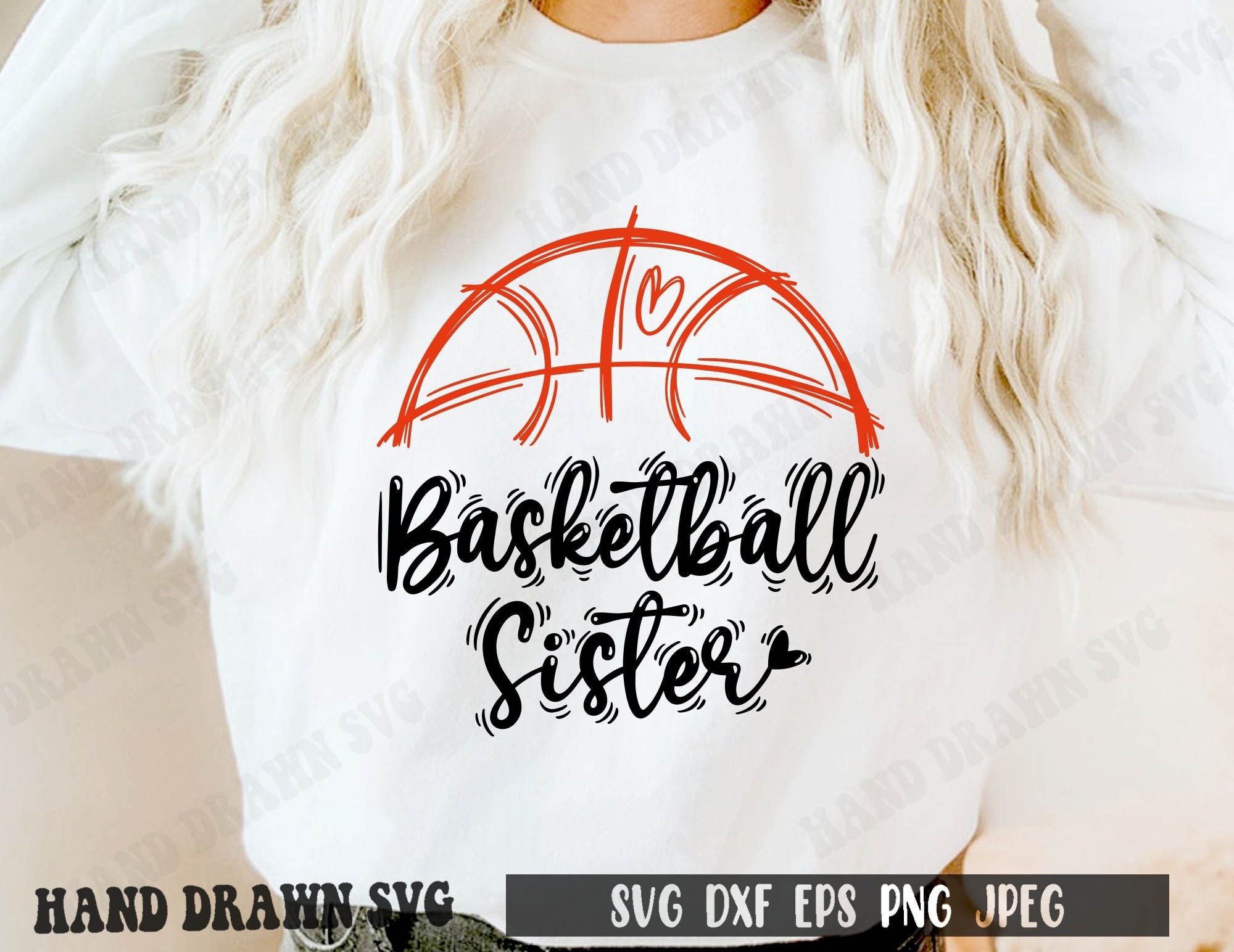 Hand Drawn Basketball Sister Svg Cricut File, Silhouette Dxf ...