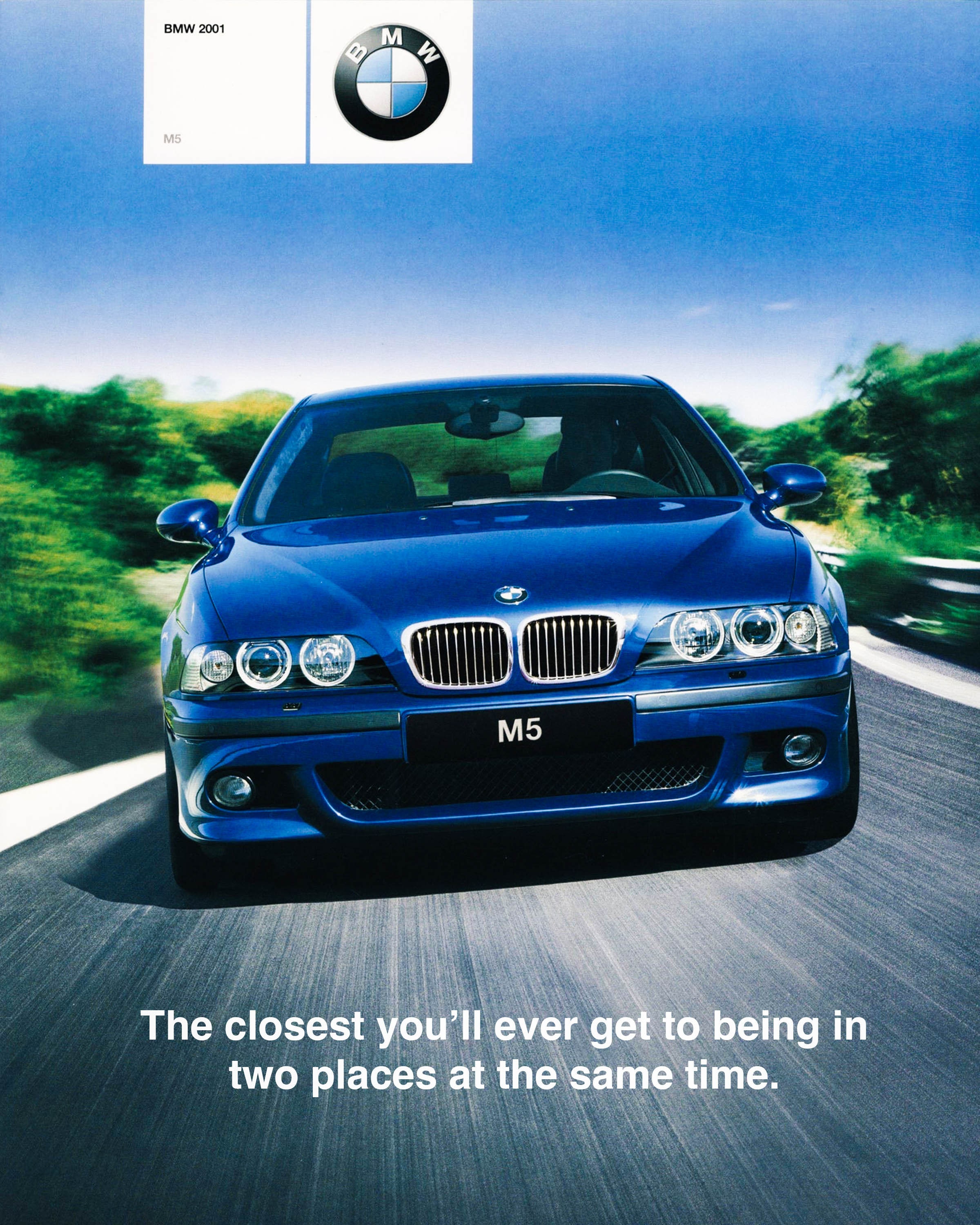 BMW E39 M5 Closest You'll Be to Being in Two Places at Once 8x10 Poster ...