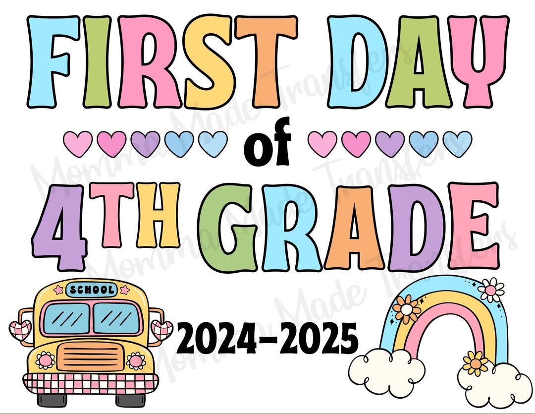 First Day/last Day of Fourth Grade Printable Sign Retro Bus - High ...