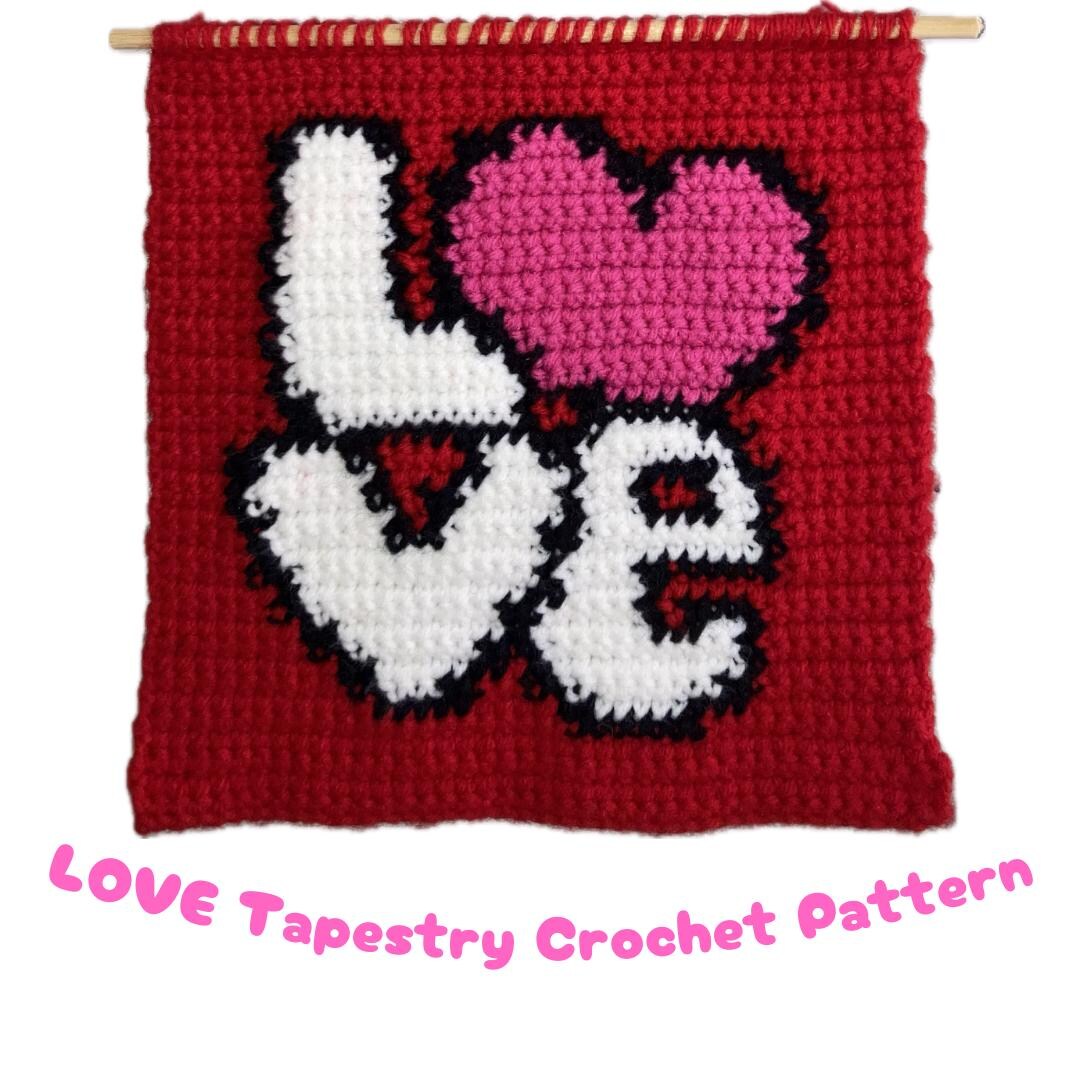 LOVE Crochet Tapestry Pattern, DIY Crochet Tapestry, Valentine Crochet ...