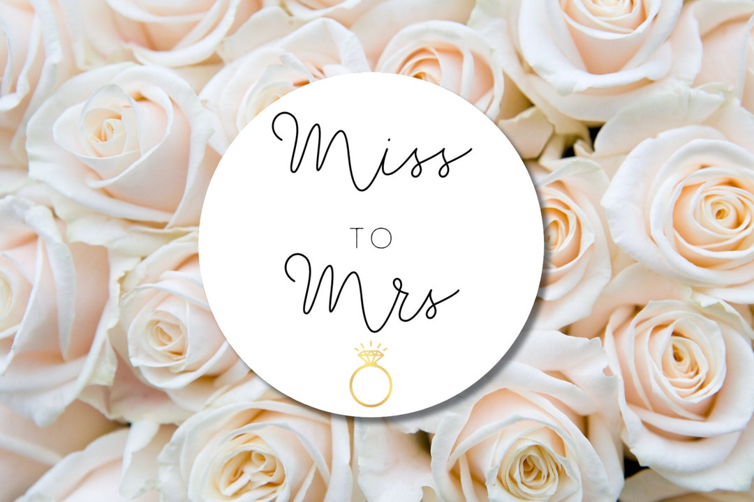 Miss to Mrs Sticker / Tag Digital Download Template - Etsy