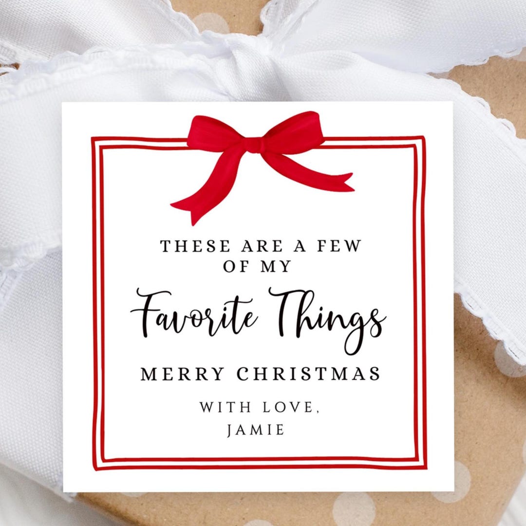Favorite Things Gift Tag, Favorite Things Label, Printable Holiday Gift ...