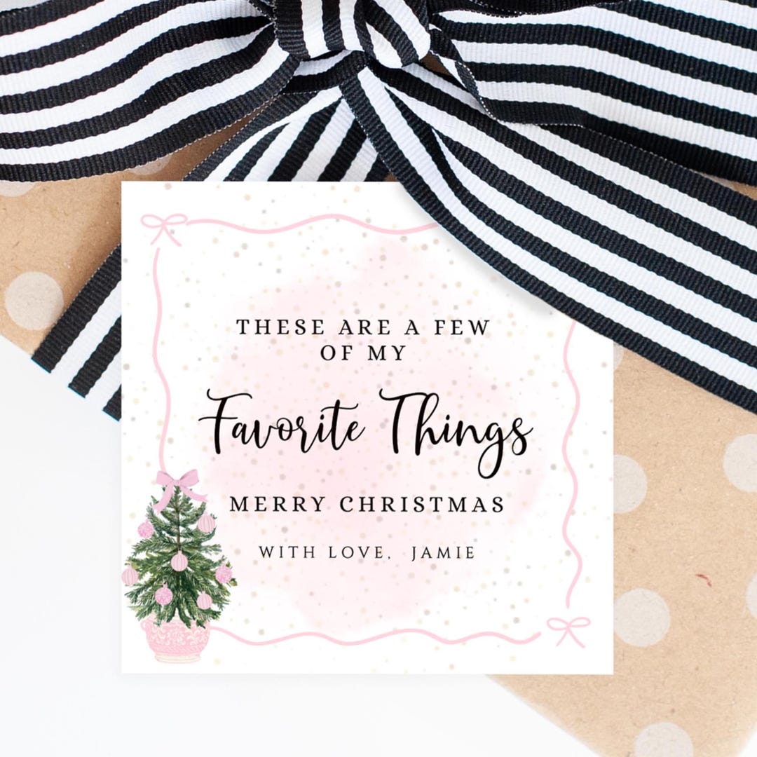 Favorite Things Gift Tag, Favorite Things Label, Printable Holiday Gift ...