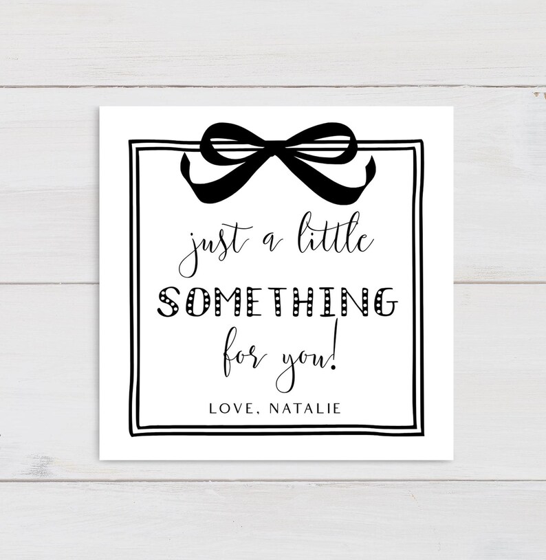 A Little Something Gift Tag Favor Tag Printable Gift Tags Editable ...