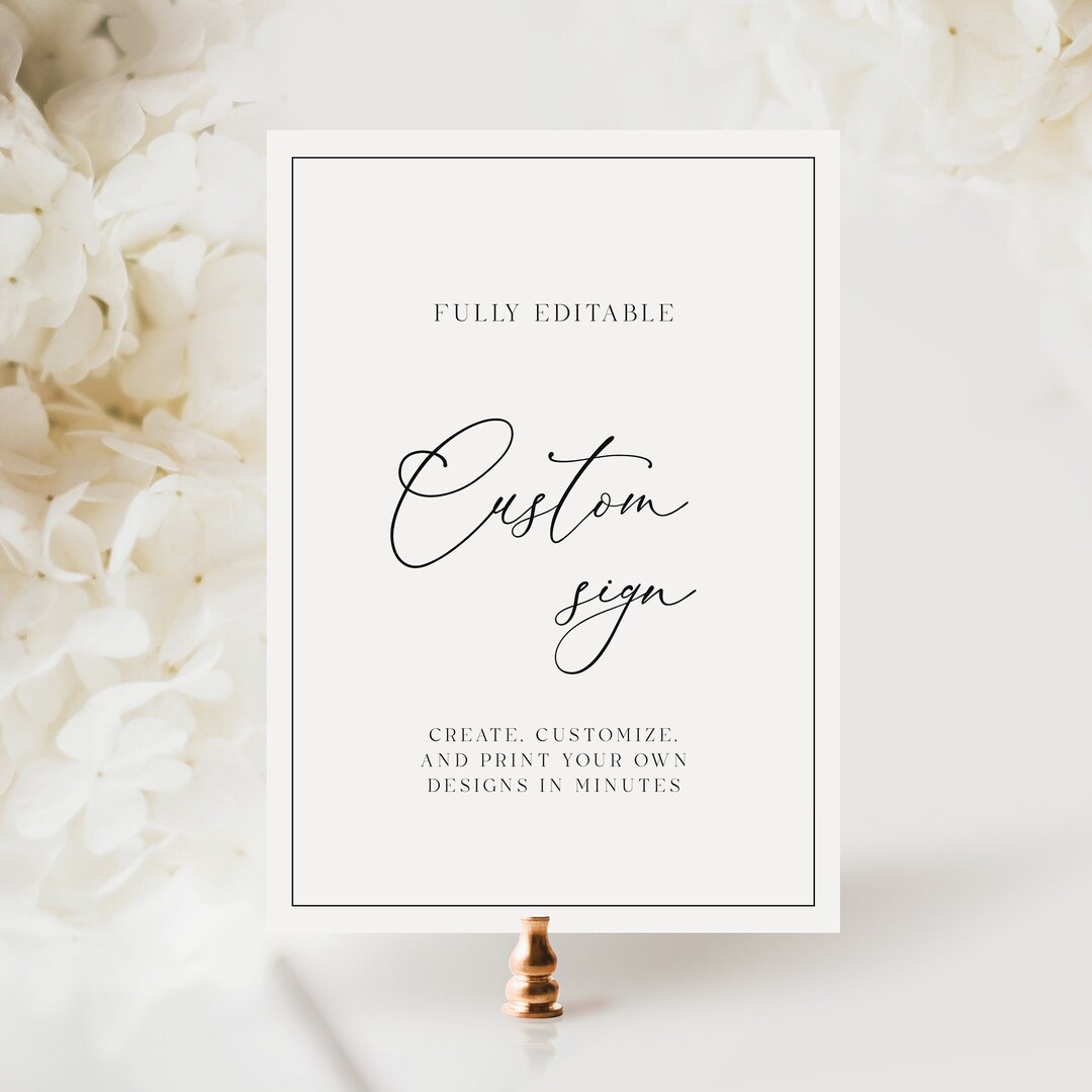 Custom Wedding Sign Fully Editable Sign Custom Wedding Template Sign ...