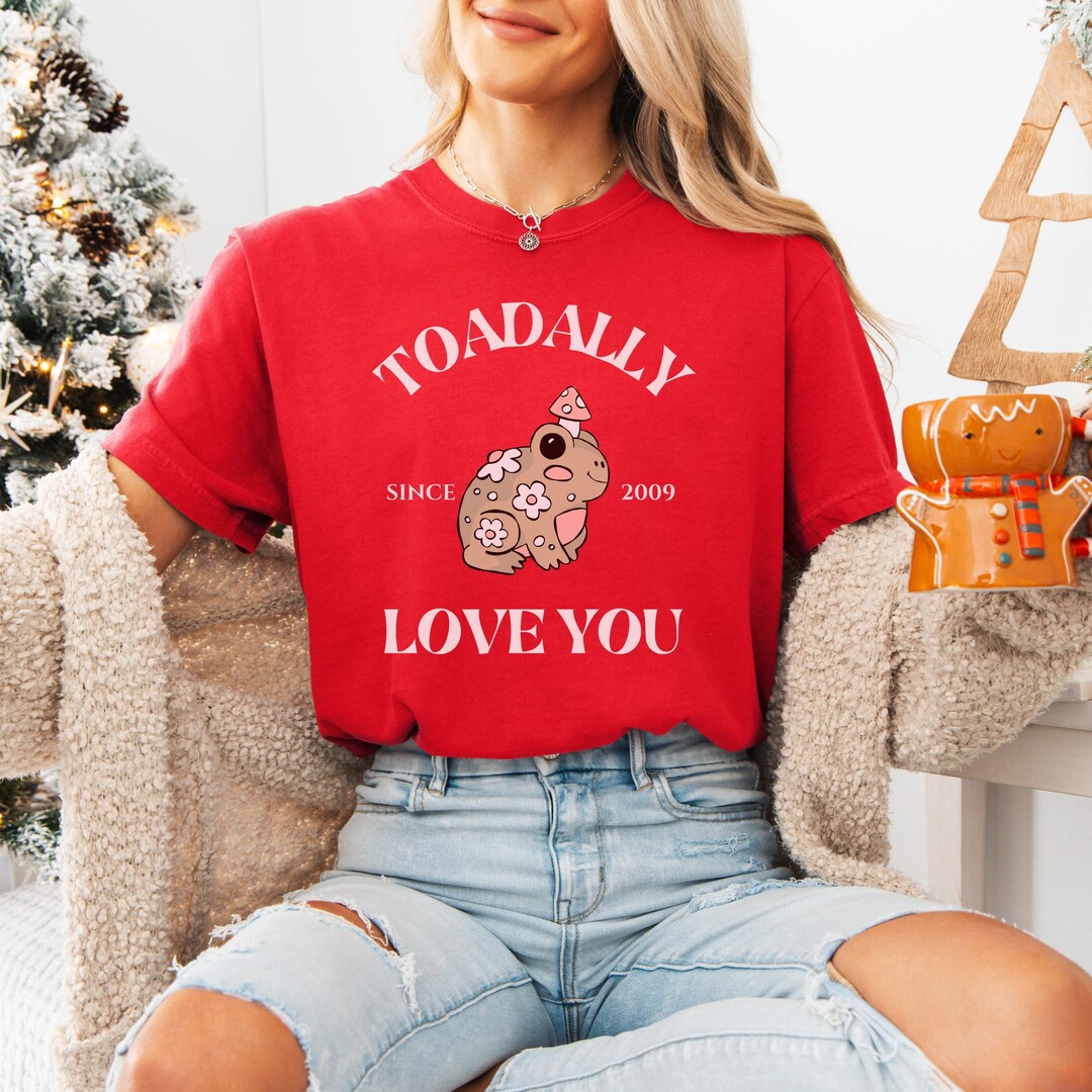 Custom Toadally Love You Frog Tee, Cute Adorable Amphibian Lover Gift ...
