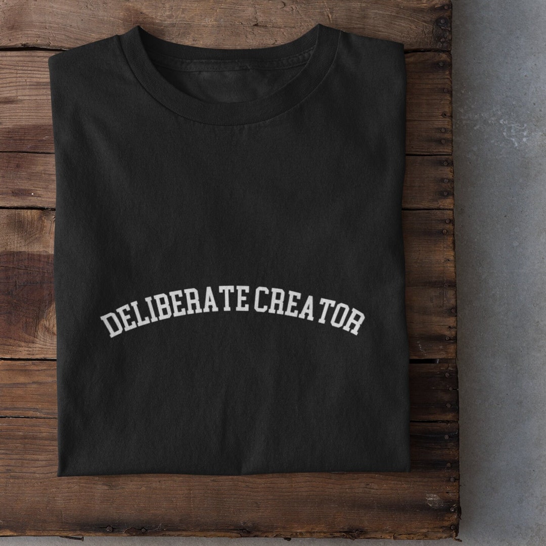 Personalizable Tee, Deliberate Creator Vintage Cotten Tshirt ...