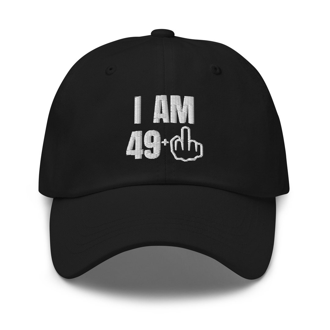 49 Plus Middle Finger Hat, Funny 50th Birthday Baseball Cap, 49 + Middle Finger Trucker Cap, Fun ...