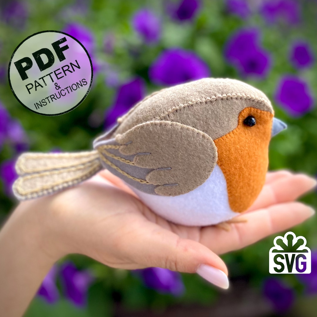 Felt Robin Bird Sewing Pattern PDF and SVG. Felt Toys Pattern. Felt ...