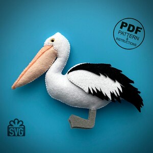 Pelican Sewing Pattern PDF and SVG. Bird Pattern. Felt Animals Pattern ...