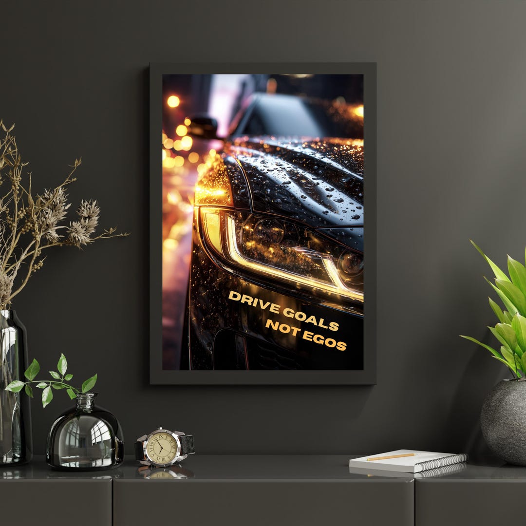 Drive Goals Not Egos Poster, Motivational Office Decor - Etsy