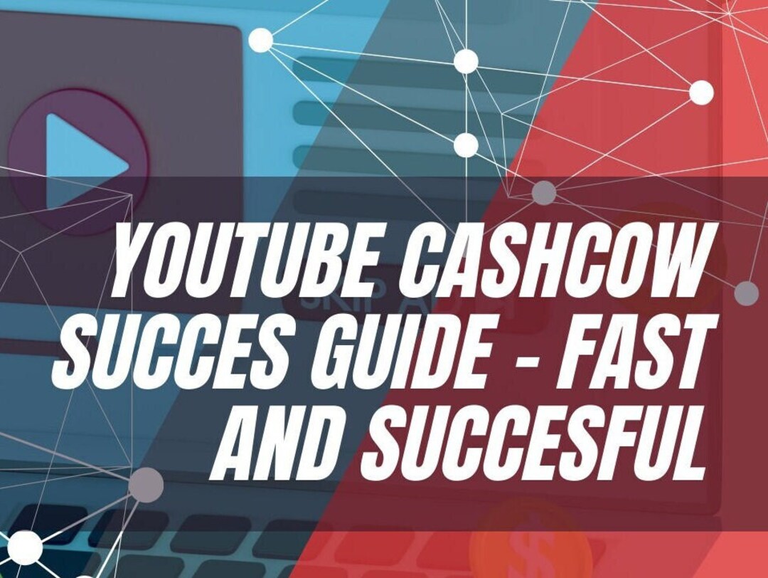 Youtube Cash Cow Success Guide: Mastering the Art of Profitable Youtube ...