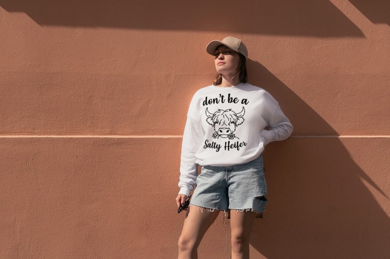 Don't Be A Salty Heifer/salty Heifer Cut File/sarcastic Saying/line Art ...