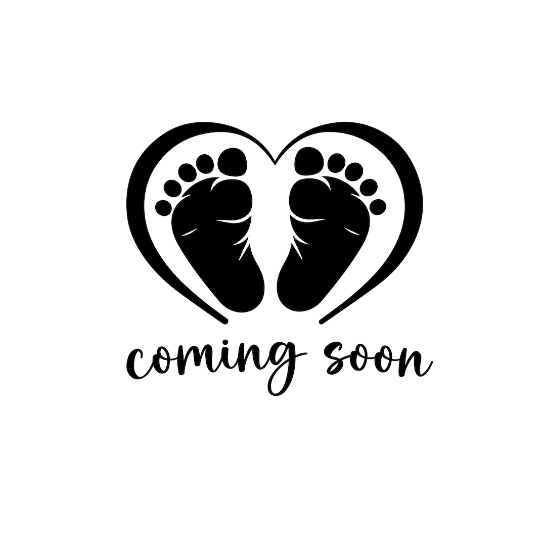 Coming Soon Baby Sign Download Includes SVG Cutting File, JPEG, PNG ...