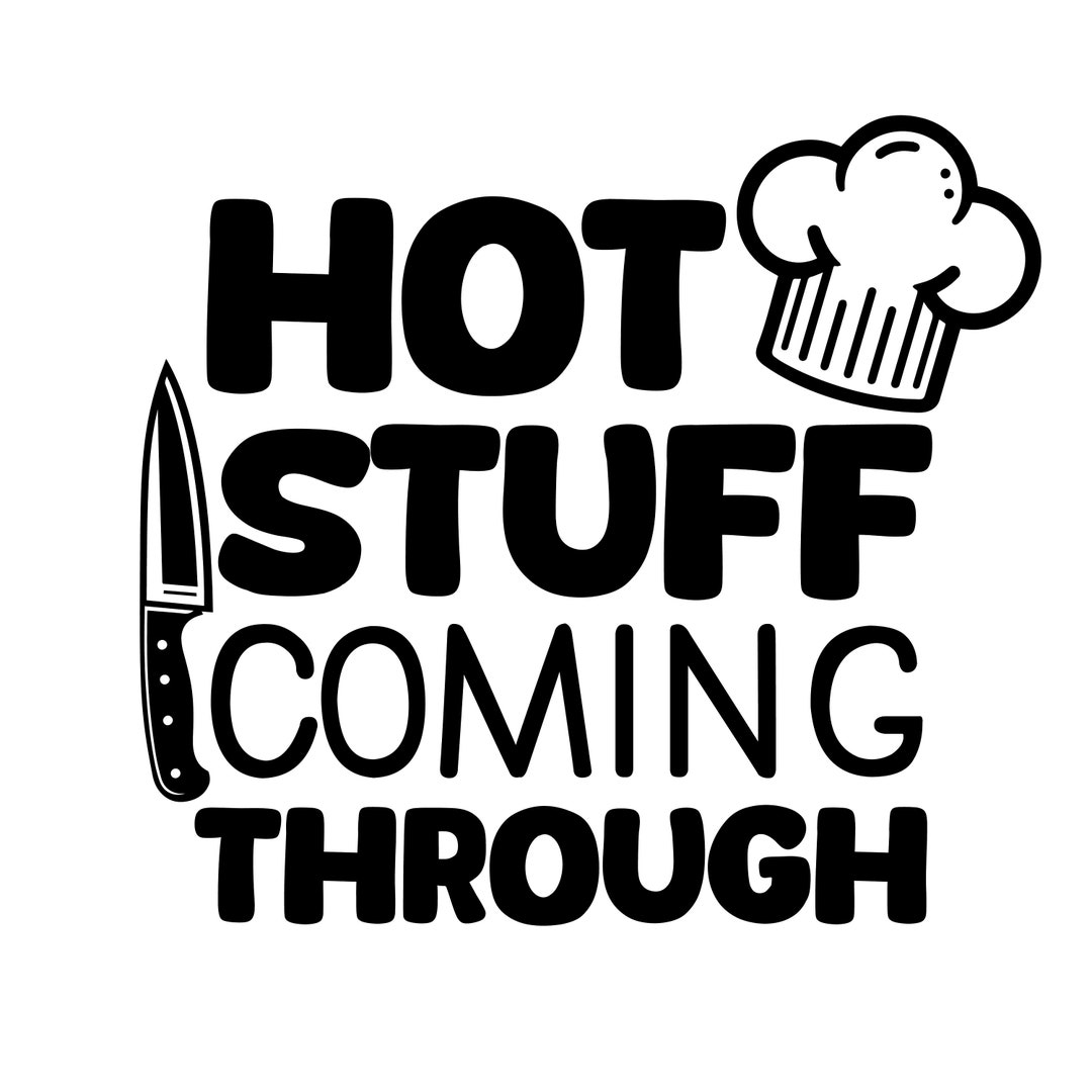 Hot Stuff Coming Through SVG Cut File Cooking Apron SVG Instant ...